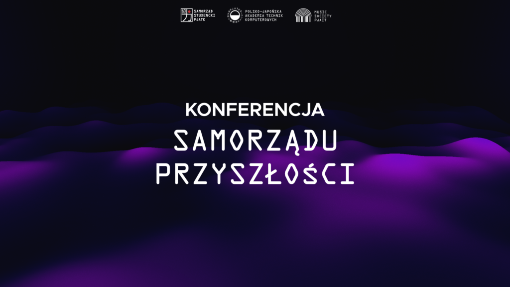 Konferencja Samorządu Przyszłości i Koncert Music Society